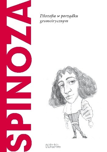 Spinoza. Filozofia w porządku geometrycznym – Epub.pl